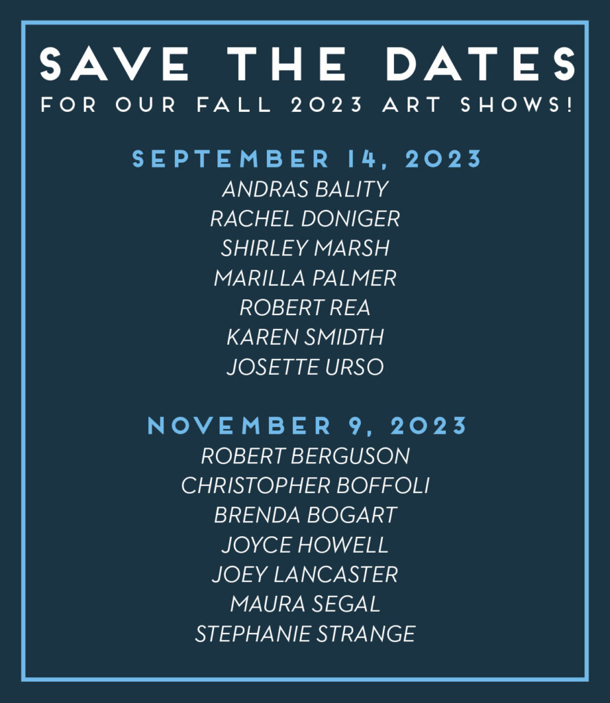Save the Dates - Fall 2023 - Blue Print Gallery